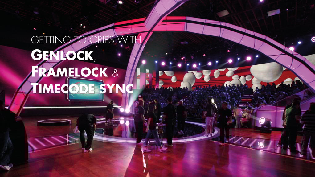 What are genlock, framelock, & timecode sync and when do I need them?
