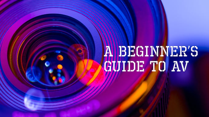 A beginner's guide to AV